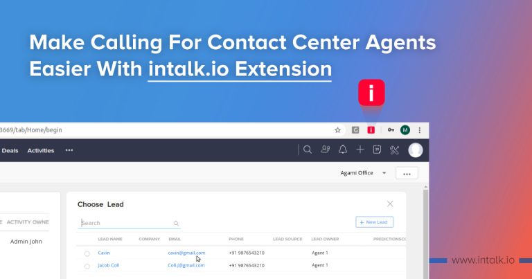 Making calling for contact center agents easier with intalk.io - InTalk.io